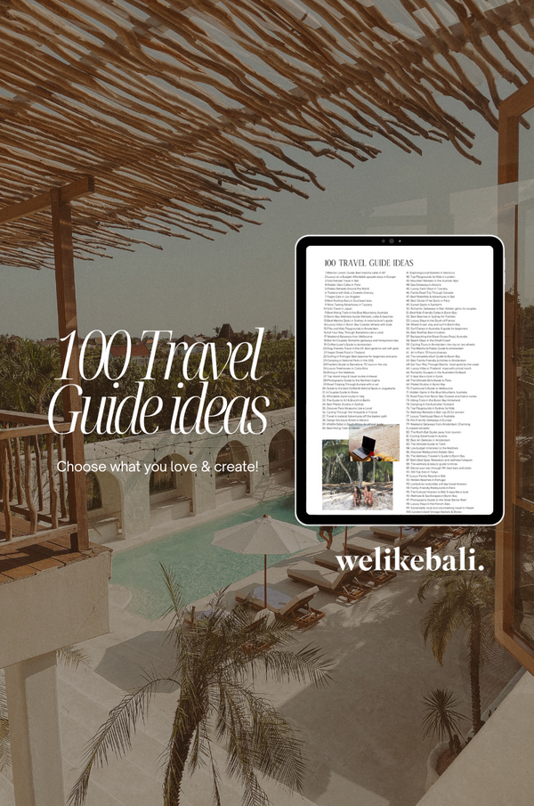 FREE: 100 Travel Guide Ideas! - Welikebali